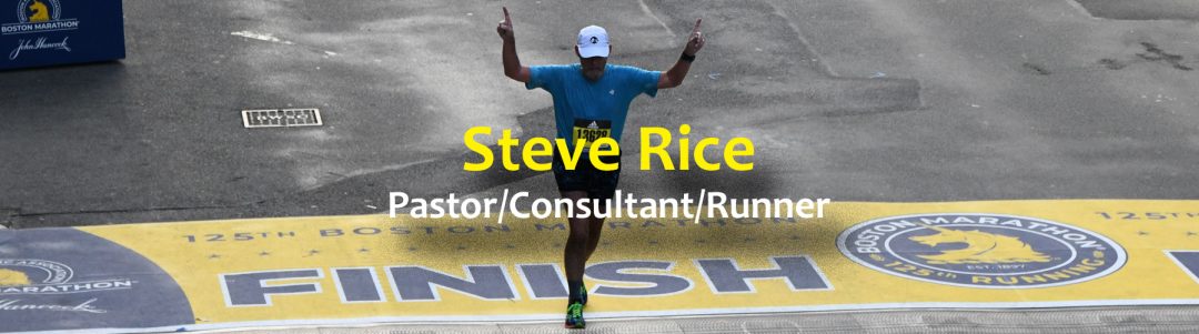 Stephen C. Rice – Pastor | Consultant | Runner